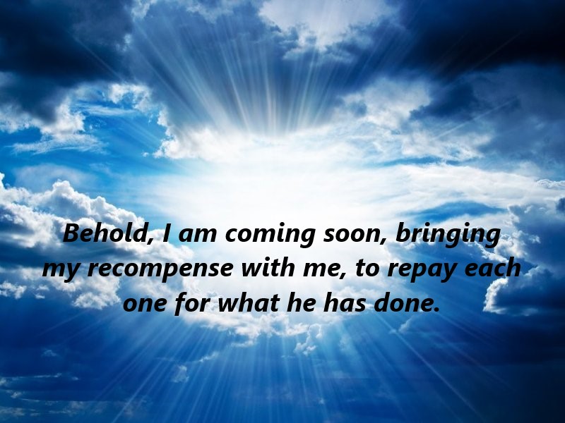 Behold, I Am Coming Soon – The Soul Sower