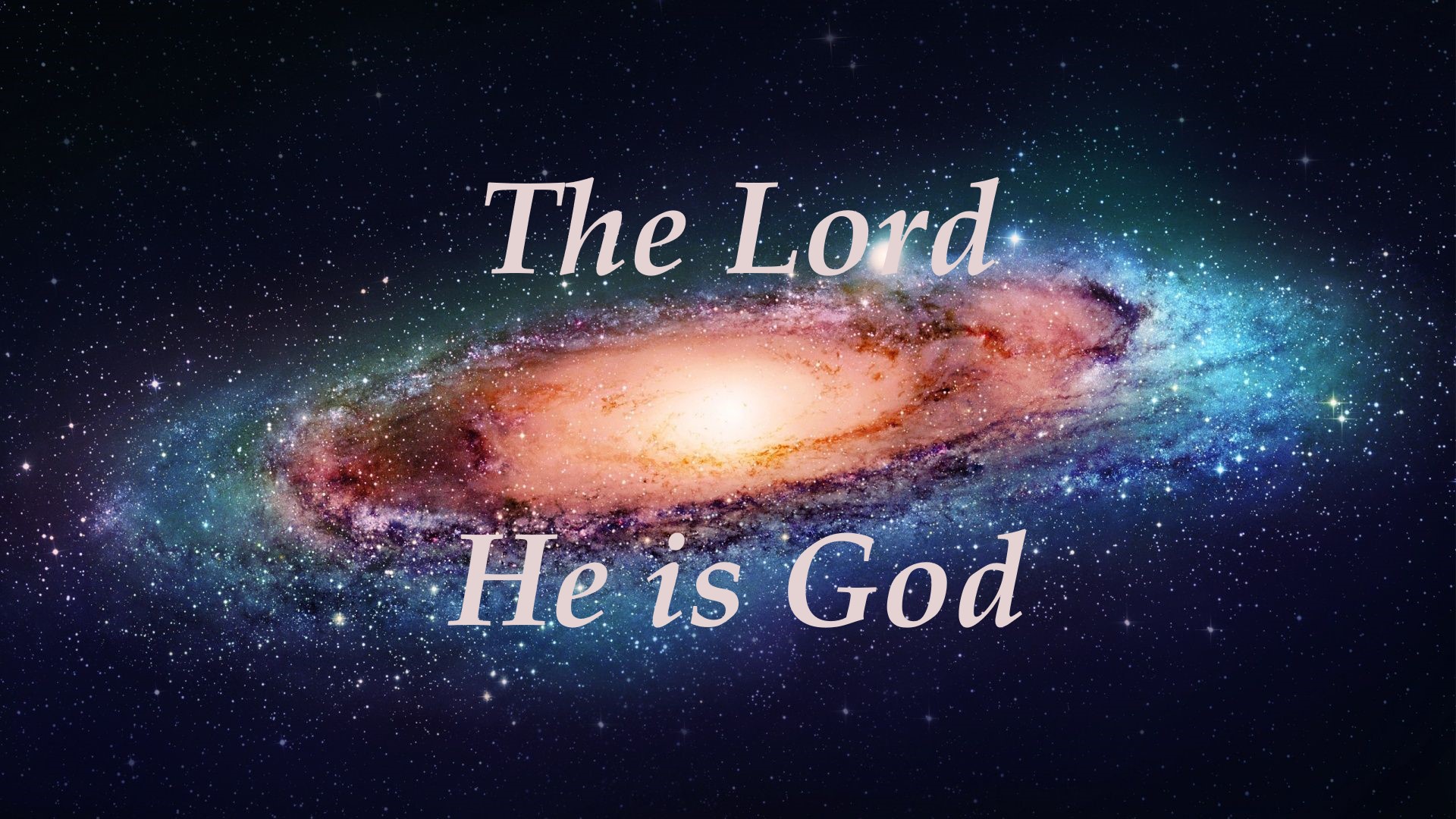 The Lord He Is God – The Soul Sower